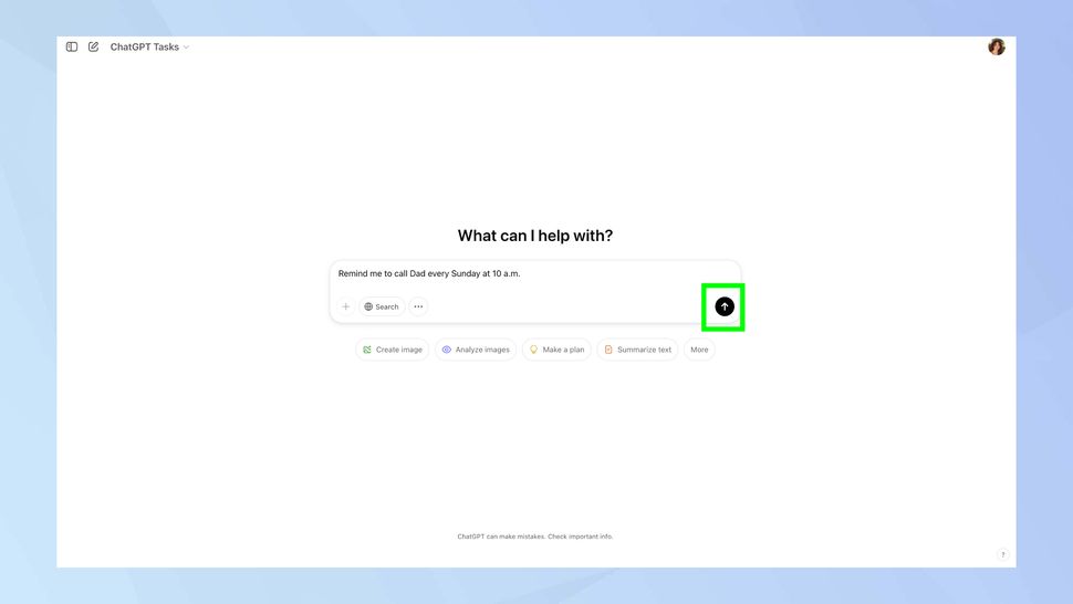 ChatGPT Tasks is a game changer — 5 prompts to try first | Tom's Guide