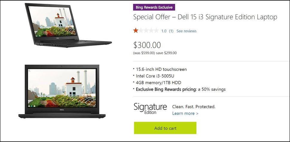 Bing Rewards members can snag a Dell 15 i3 for $300 from the Microsoft ...