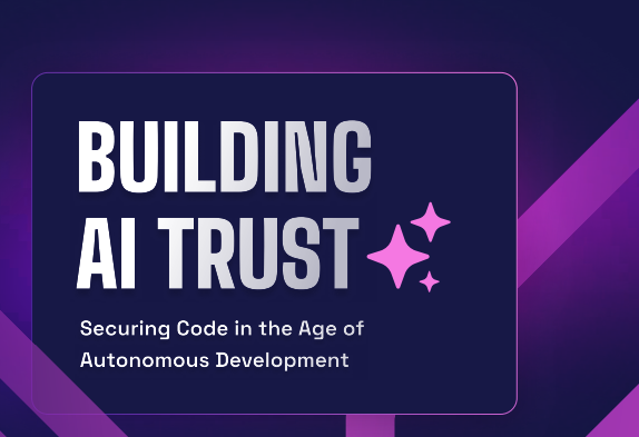 Building AI Trust eBook: Securing code in the age of autonomous ...