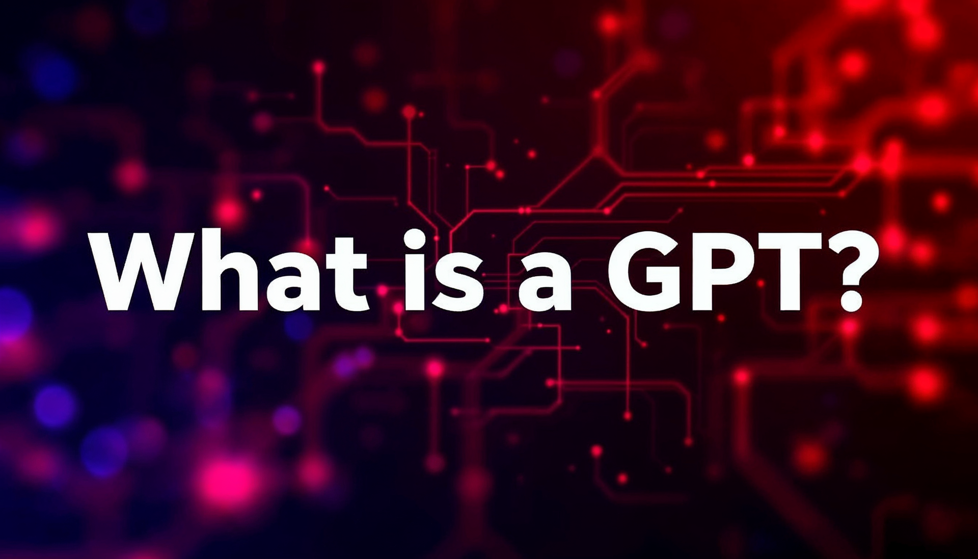 What is a GPT? | TechRadar