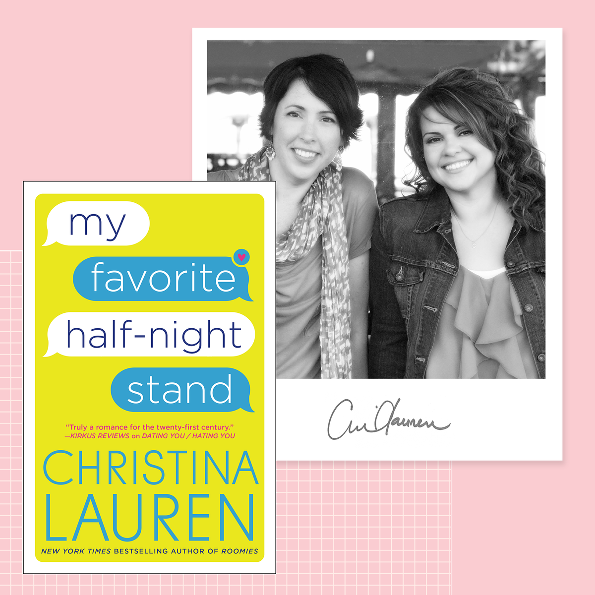 Christina Lauren's 'My Favorite Half-Night Stand' Hilariously Explores ...