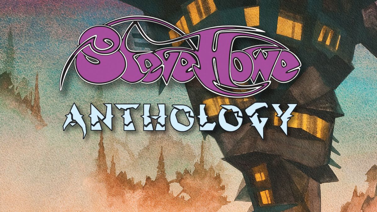 Steve Howe: Anthology | Louder