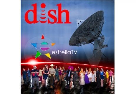 Dish, Estrella TV Sign Carriage Deal | Next TV | Multichannel News