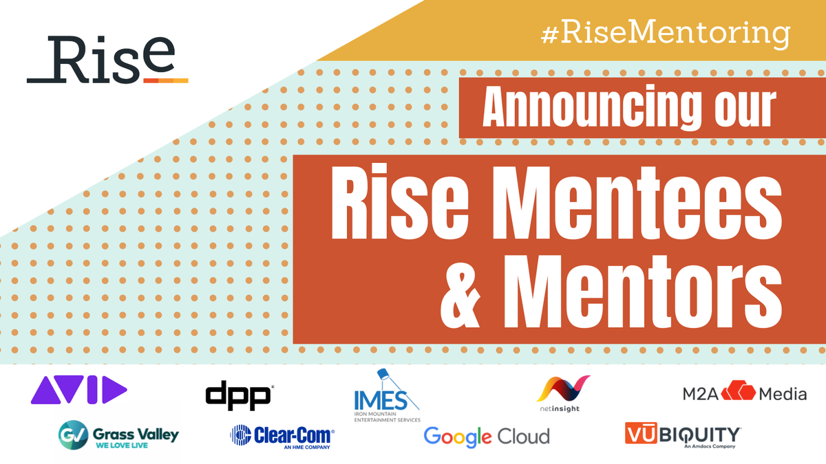 Rise Announces its Global 2022 Pairings for its Mentoring Schemes | TV Tech