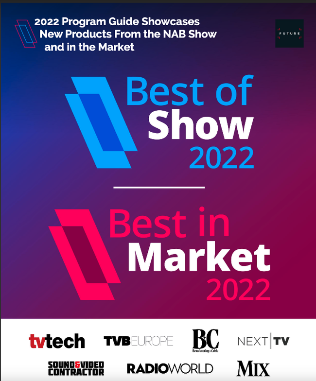 Guide to Best of Show/Best in Market Awards at 2022 NAB Show Now ...