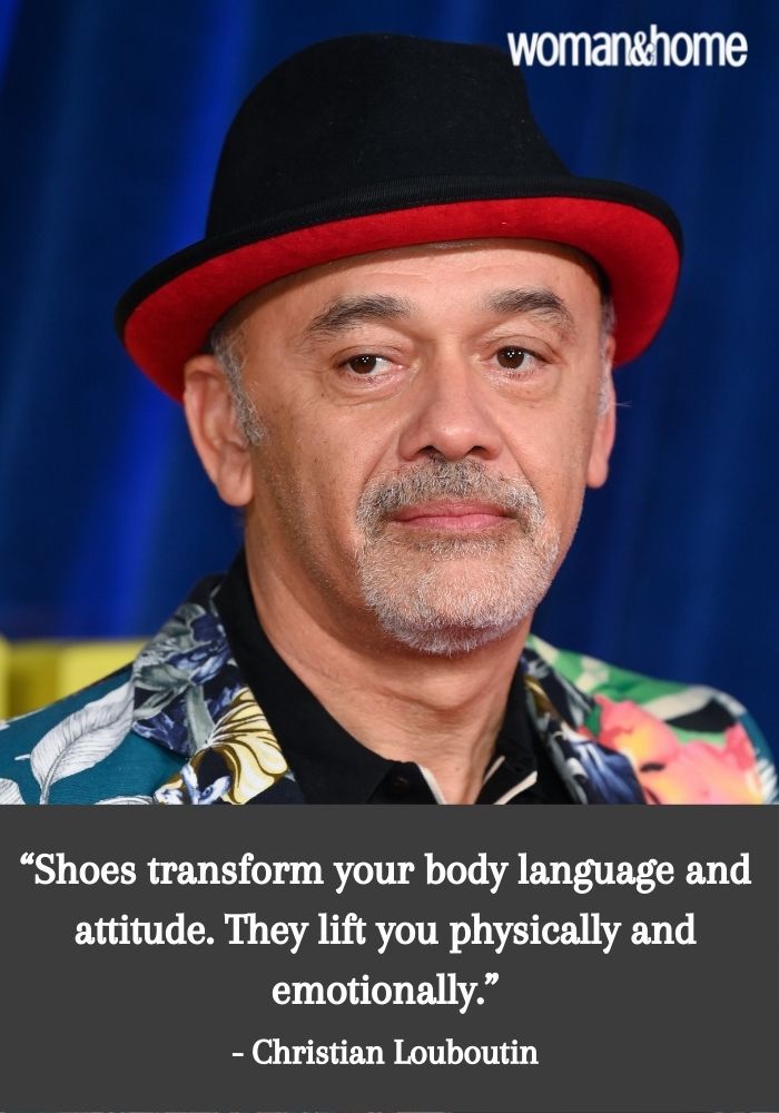 53 best shoe quotes and sayings from fashion icons | Woman & Home