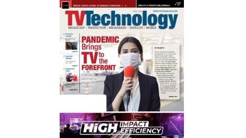 Inside the April Issue of TV Technology | TV Tech