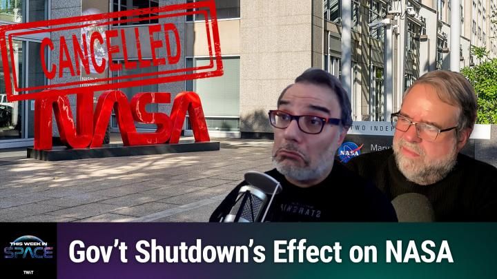 This Week In Space podcast: Episode 180 — NASA is Closed for Business ...