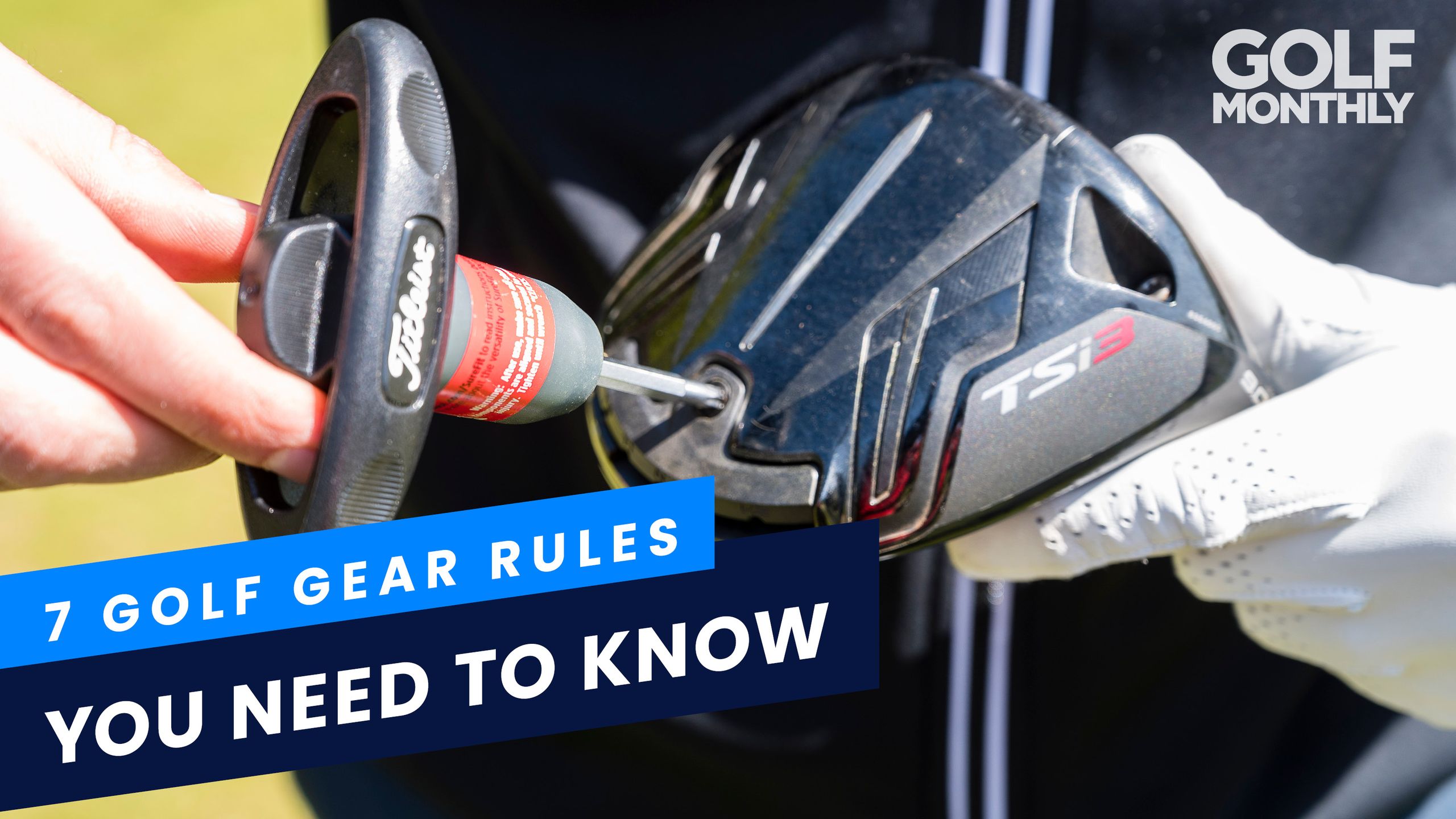 7 Golf Gear Rules: All you need to know about your equipment | Golf Monthly