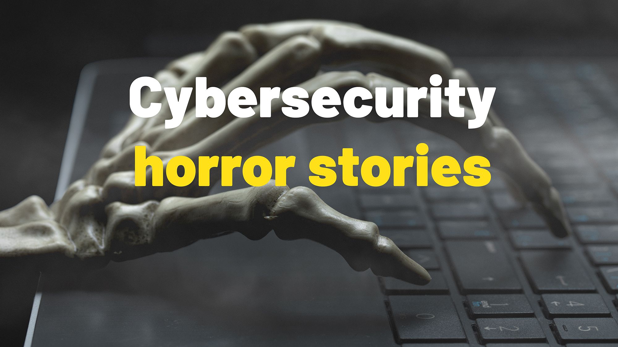 Halloween special: Cybersecurity horror stories | IT Pro