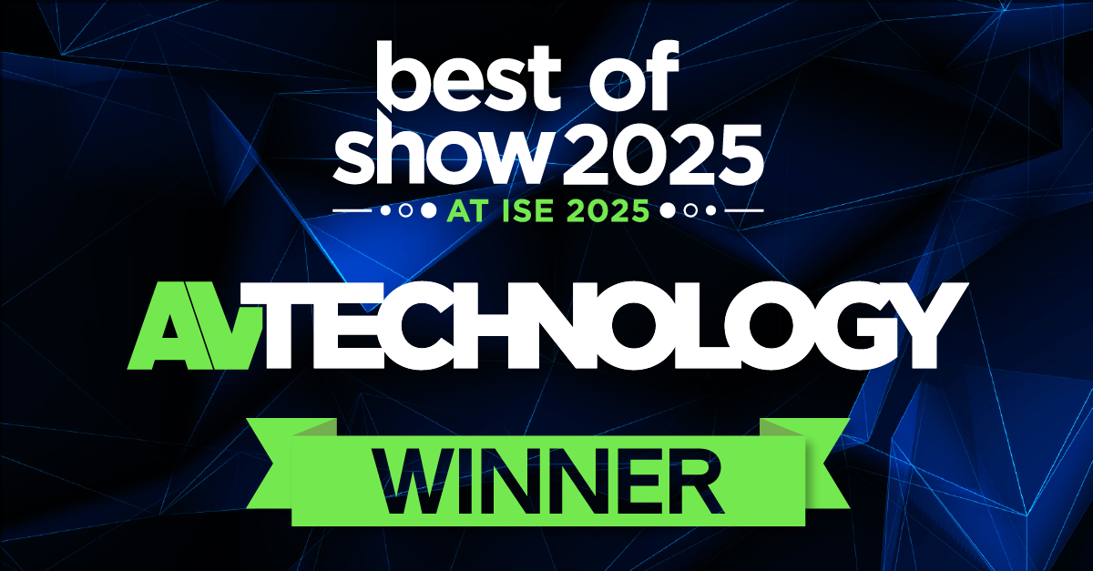 Winners Announced for Best of Show at Integrated Systems Europe 2025 for AV Technology | AVNetwork