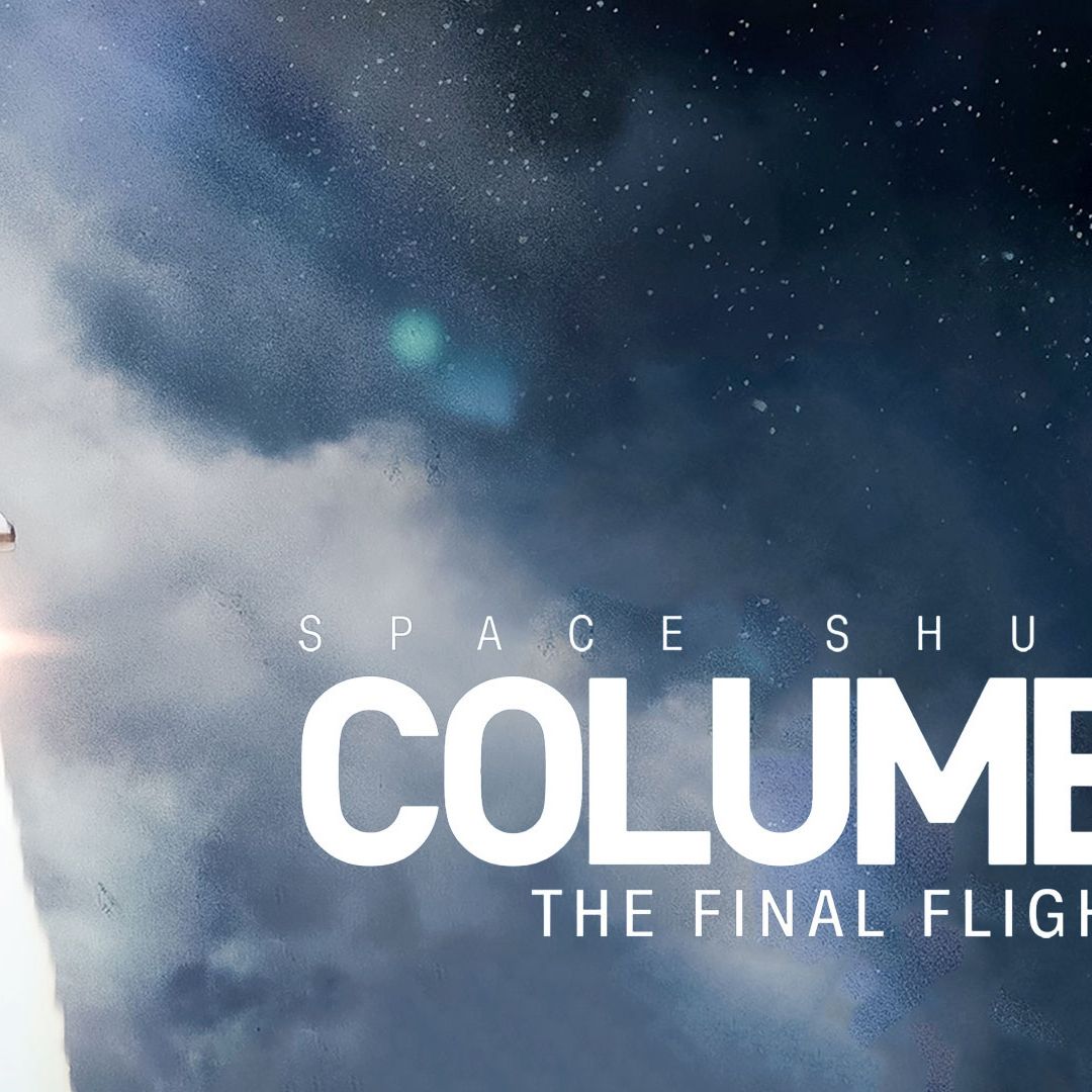 Space Shuttle Columbia Documentary