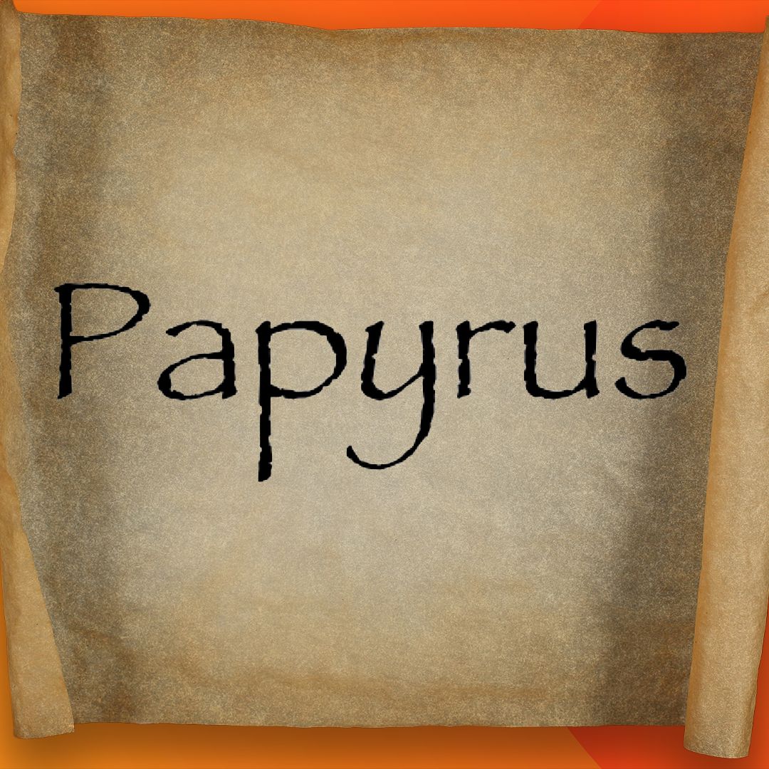 Papyrus Font