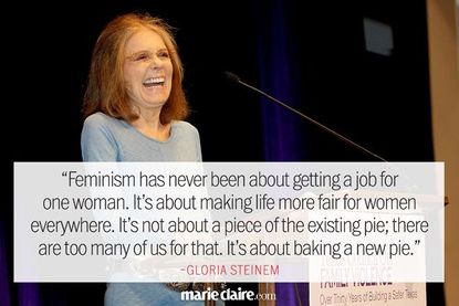 8 Best Gloria Steinem Quotes on Feminism and Life | Marie Claire