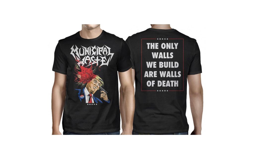 New Municipal Waste shirt shows Donald Trump blowing his brains out ...