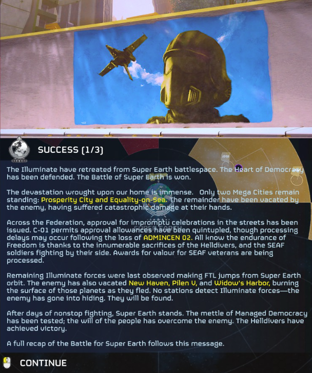 After 11 gruelling days and the death of Super Earth's president ...