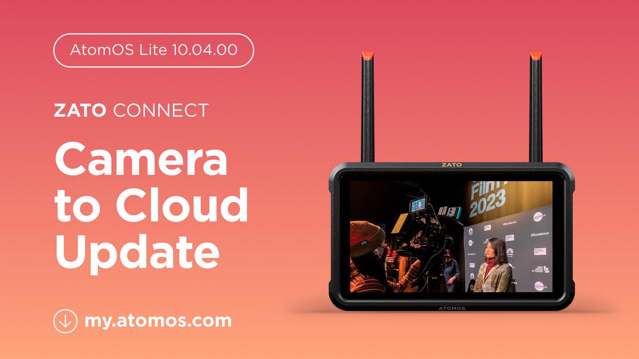 Atomos Includes Camera-to-Cloud Functionality To Zato CoNNECT | TV Tech