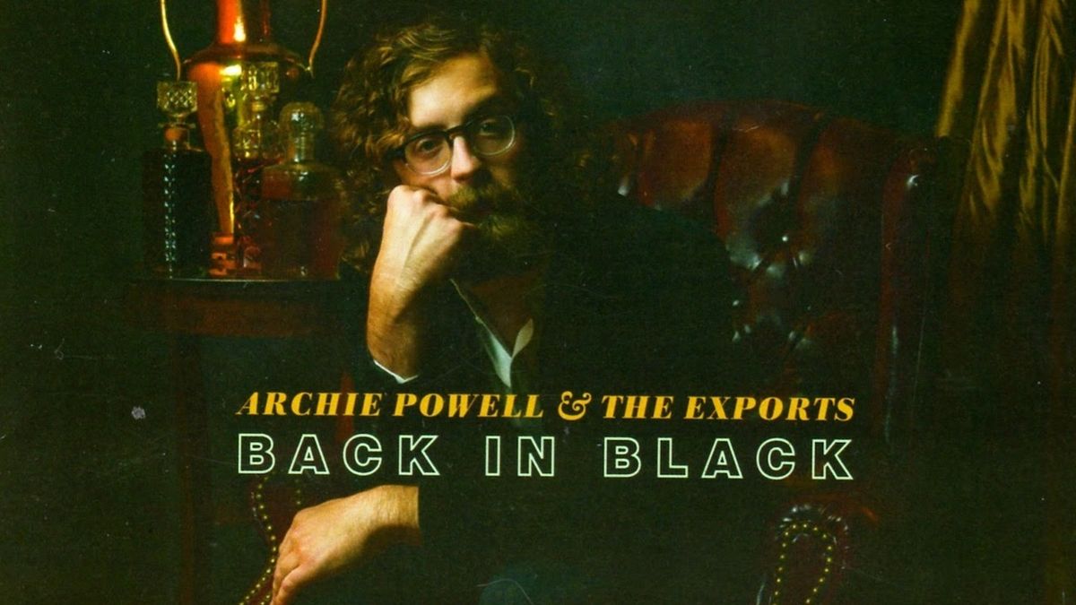 Archie Powell & The Exports: Back In Black | Louder
