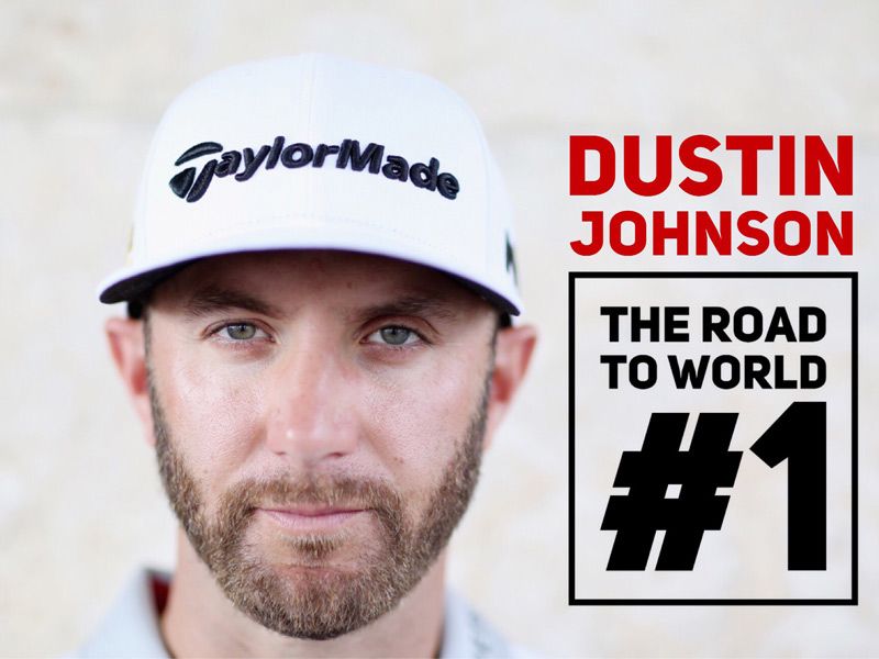 Dustin Johnson The Road To World Number One - Career Timeline | Golf ...
