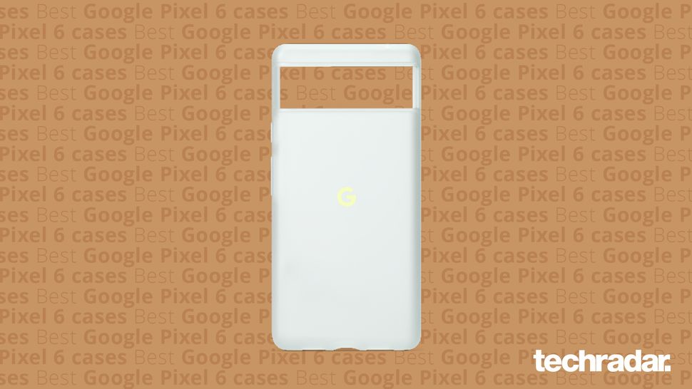 Best Google Pixel 6 cases: how to keep your new Android phone safe ...