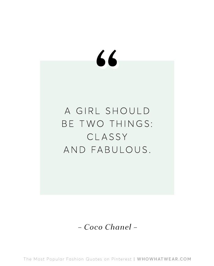 The 10 Most Popular Fashion Quotes on Pinterest | Who What Wear