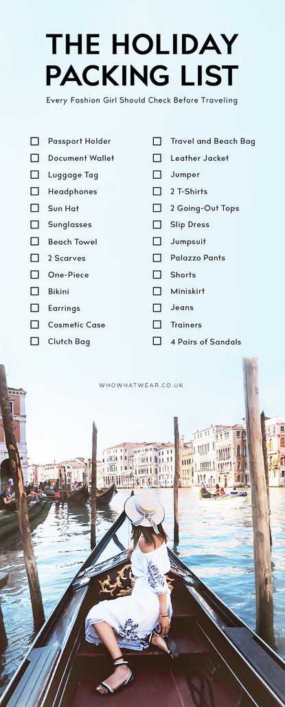 The Packing List Every Stylish Girl Should Check | Who What Wear