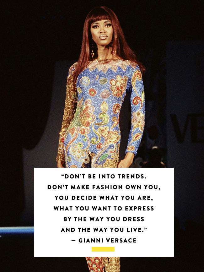 15 Happy Fashion Quotes That Will Turn Your Day Around | Who What Wear