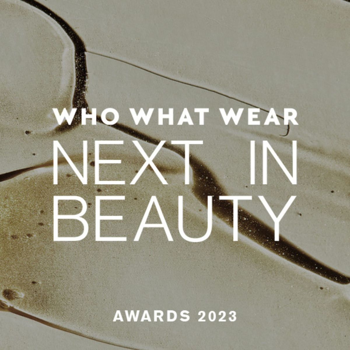 Who What Wear: Next in Beauty Is Open for Entries | Who What Wear