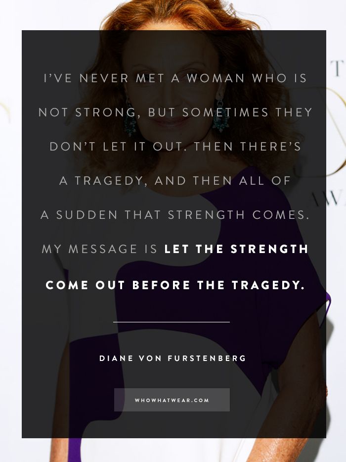 Diane von Furstenberg's Best Inspirational Quotes Ever | Who What Wear
