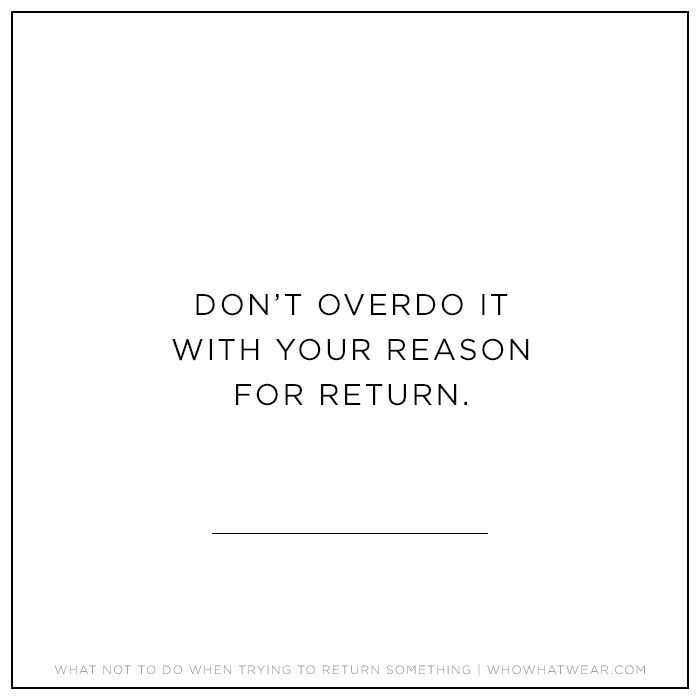What Not to Do When Returning an Item | Who What Wear