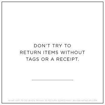 What Not to Do When Returning an Item | Who What Wear