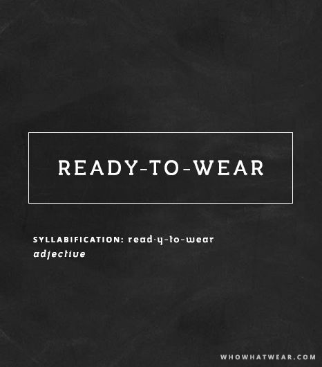 Fashion Terms Decoded | Who What Wear