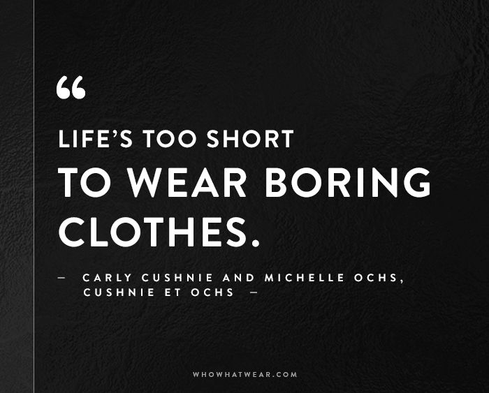 The 49 Best Fashion Quotes of All Time | Who What Wear