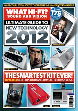 The Ultimate Guide to New Technology 2012, on sale now | What Hi-Fi?