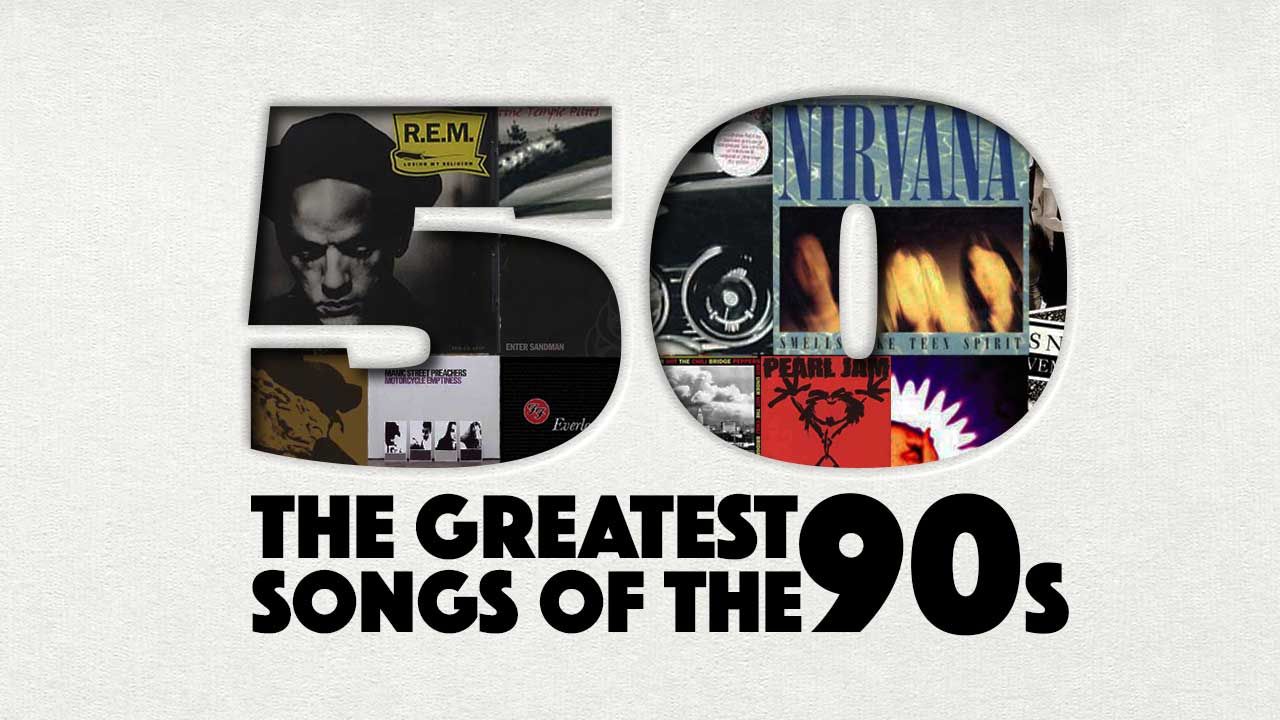 The 50 Best Songs Of The 90s | Louder