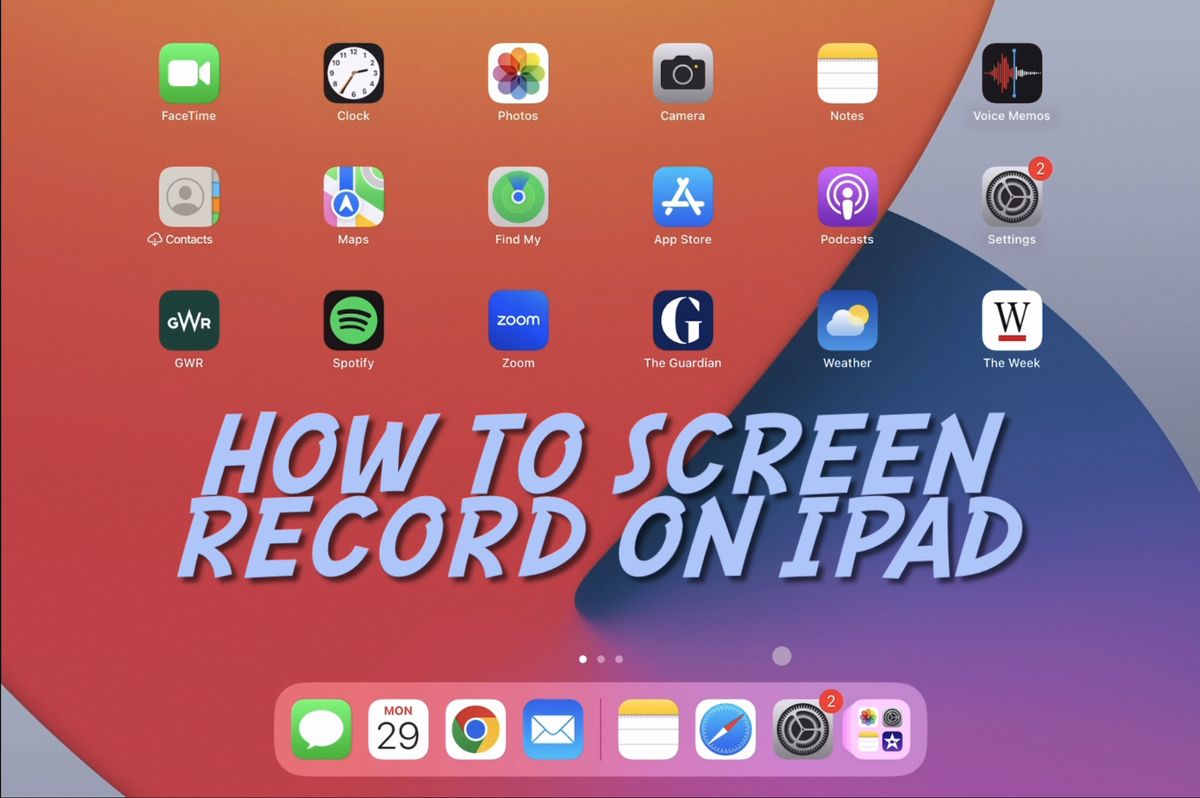 How to screen record on an iPad | Creative Bloq