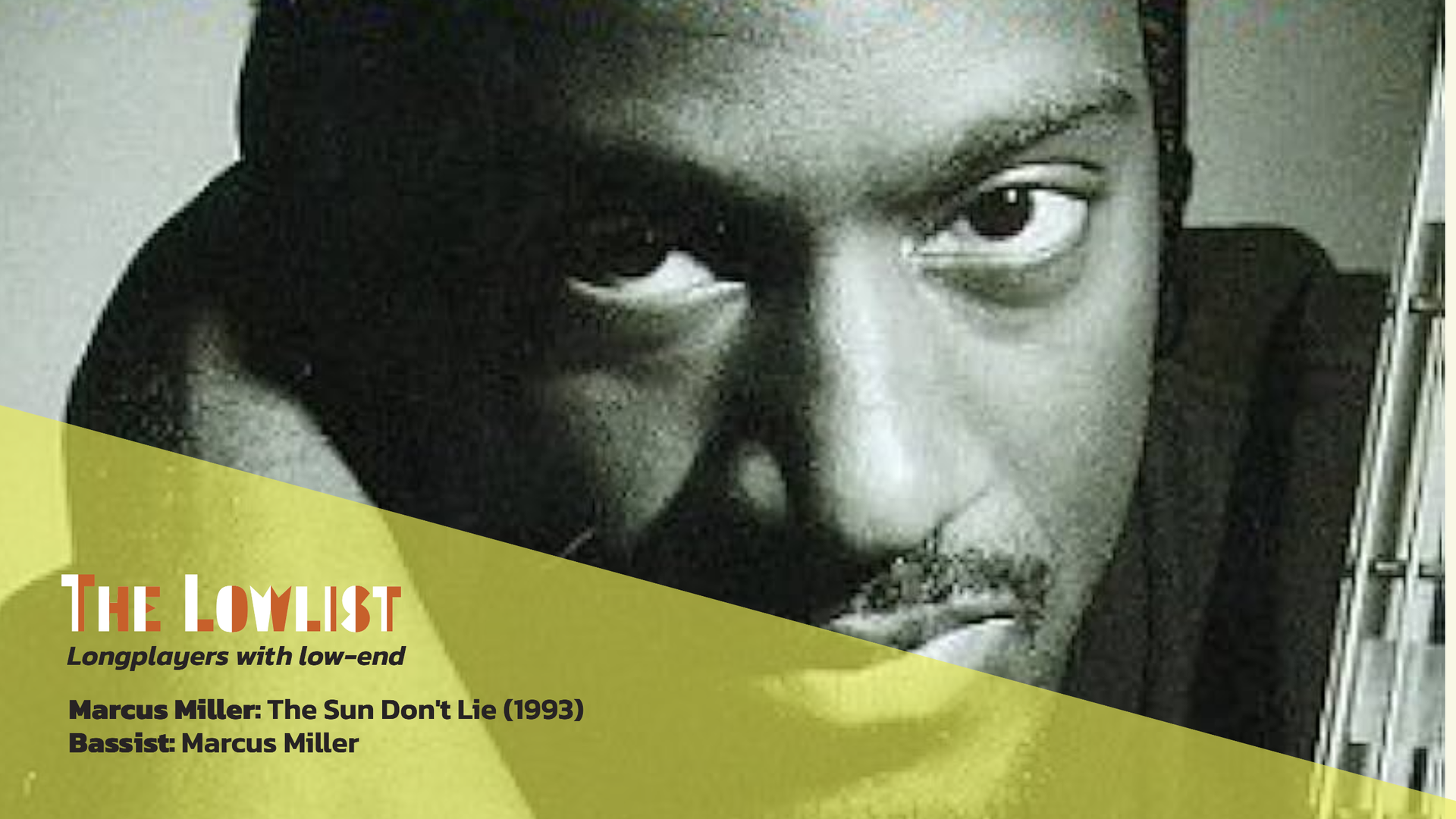 Marcus Miller's The Sun Don't Lie: the moment Miller proved he was more ...