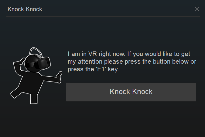 Using Steam VR's 'Knock Knock' Feature To Get Someone's Attention In VR ...
