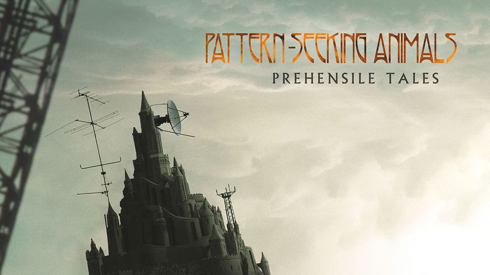Pattern-Seeking Animals - Prehensile Tales review | Louder