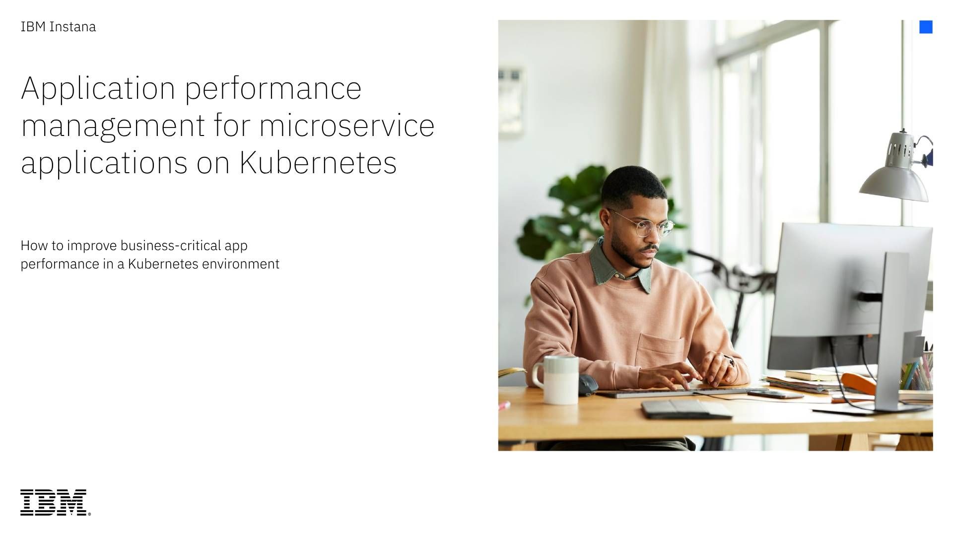 Application performance management on Kubernetes | IBM | ITPro | IT Pro