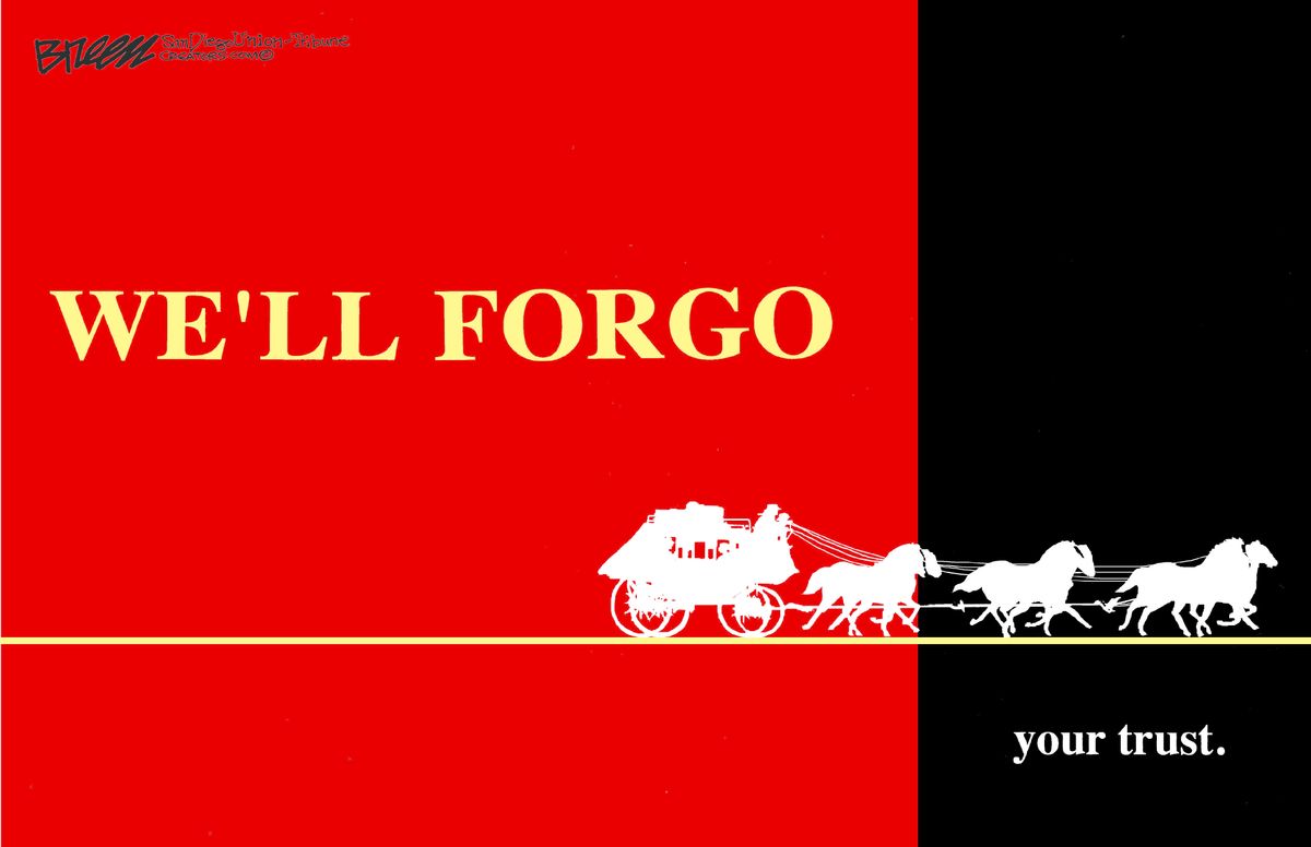 Editorial cartoon U.S. Wells Fargo bank fraud | The Week