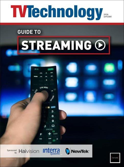 ‘Guide to Streaming’ EBook Released | TV Tech