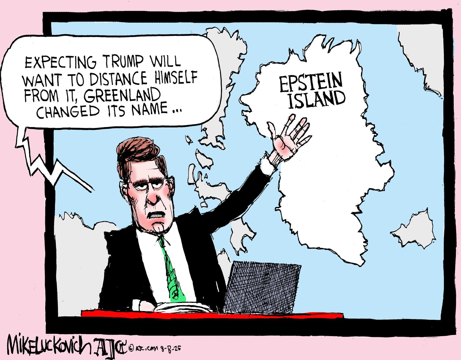 The all-new Epstein Island | August 8 editorial cartoons | The Week